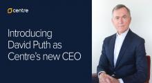 Financial Industry Veteran David Puth Joins Centre as Chief Executive Officer