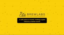 BrewLabs: A Safe Place to Invest, Making Crypto Industry a Better World