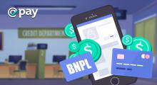 How the BNPL Model is Transforming Merchant Payments