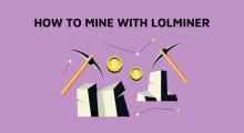 Introduction To LolMiner, A Multi-Coin Mining Software.