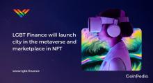 LGBT Finance Will Launch City In The Metaverse And Marketplace In NFT￼