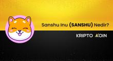 Sanshu Inu Nedir? SANSHU Coin Nasıl Alınır?