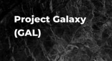 Project Galaxy (GAL) Nasıl Alınır?