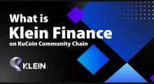 Klein Finance: A Decentralized Exchange on KuCoin Community Chain