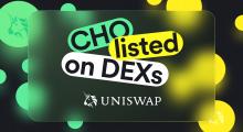 Choise.com Announces Listing of In-platform CHO Token on Uniswap