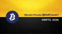 Bitcoin Private Nedir? BTCP Ne İşe Yarar?