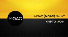 MOAC Nedir? MOAC Coin Ne İşe Yarar?
