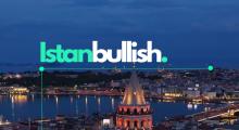 Istanbullish İçin Son Gün: Yarın Başlıyor!