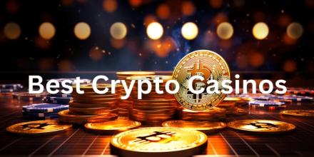 Best Crypto Casinos: Top Casino Sites for BTC Gambling