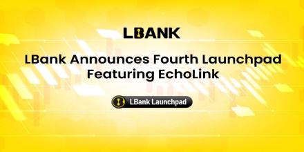 LBank kündigt vierten Launchpad mit EchoLink an