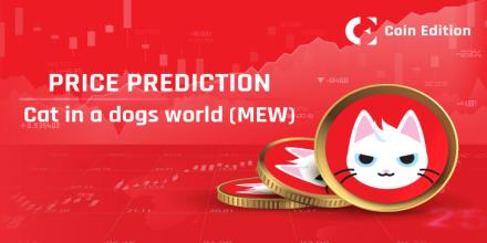 Predicción del precio del cat in a dogs world (MEW) 2024-2030: ¿Alcanzará pronto el precio de MEW los 0,05 dólares?