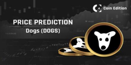 Predicción del precio de Dogs (DOGS) 2024-2030: ¿El precio de DOGS alcanzará pronto los 0,1 dólares?
