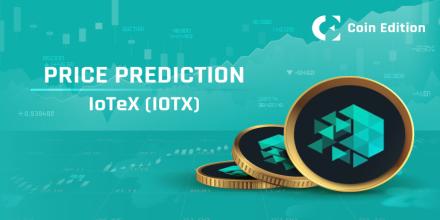 Predicción del precio de IoTeX 2023-2030: ¿Llegará pronto el precio de IOTX a 0,2 dólares?