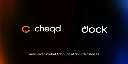 cheqd and Dock Form Alliance to Accelerate Global Adoption of Decentralised ID