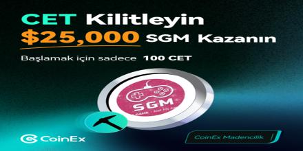 CoinEx Madencilik Fırsatını Kaçırmayın: CET Kilitleyin ve 30.000.000 SGM Paylaşın