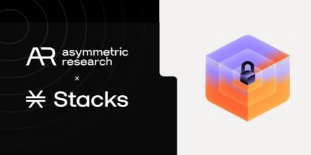 Asymmetric Research Joins Stacks to Strengthen sBTC Security