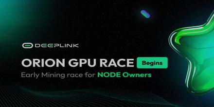 DeepLink Protocol to Launch Orion GPU Race – with $9M worth DLC Prize Pool