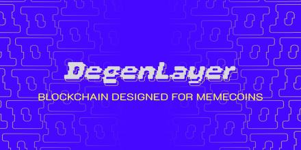 DegenLayer Announces Launch Of First Memecoin-Focused Blockchain