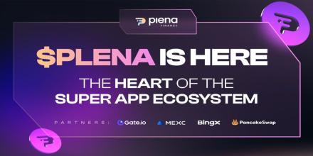 Plena Crypto Super App with 1M+ Users Launches $PLENA token