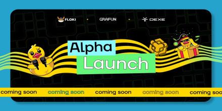 GraFun, Floki, and DeXe Unveil Alpha Launch: A Revolutionary Token Launch Mechanic