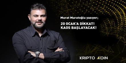 20 OCAK’A DİKKAT! KAOS BAŞLAYACAK!