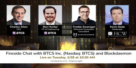 BTCS Inc. to Participate in Fireside Chat with Blockdaemon hosted by H.C. Wainwright