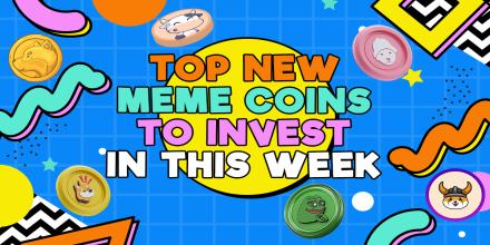The 3 Best New Meme Coins to Invest in This Week For Unbelievable Gains
