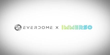 Immerso Announces Partnership With Everdome to Redefine Digital Entertainment in the Metaverse