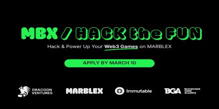 MARBLEX Officially Opening Applications For Web3 Game Developers Program ‘MBX/HACK the FUN’