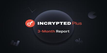 Закрытое сообщество Incrypted Plus подвело итоги первых трех месяцев работы