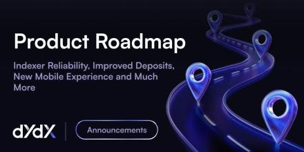 dYdX Unveils 2025 Roadmap: Focus on Stability, Speed, and New Products