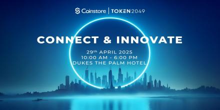 Coinstore at TOKEN2049, Connect and Innovation for a Crypto Future