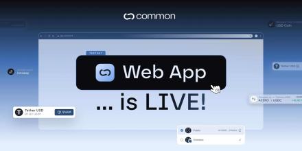 Common Launches First Privacy Web App with Subsecond Proving Times for Arbitrum and Aleph Zero EVM