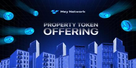 MEY Network Announces Property Token Offering NFTs to Revolutionize Real Estate Ownership