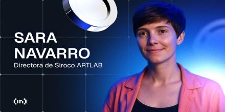 Siroco ARTLAB: El futuro del arte y la música se fusionan con Web3, entrevista con Sara Navarro