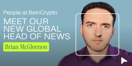 Impulsando nuestra sala de redacción: Brian McGleenon se une como Jefe Global de Noticias en BeInCrypto
