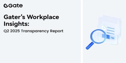 Gate Releases Q2 2025 Workplace Transparency Report: Diversified Talent Landscape Drives Gate’s Vision for Global Expansion