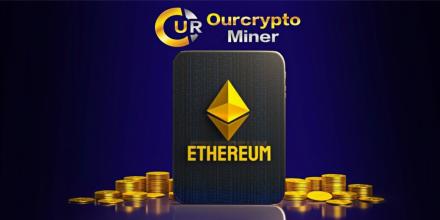 OurCryptoMiner Yüzde 60’a Varan Getiri ile Günde 5.500 Dolar Kazandırabilen ETH Madencilik Sözleşmesini Başlattı!