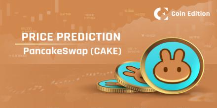 Predicción del precio de PancakeSwap (CAKE) 2025-2030: ¿El precio de CAKE alcanzará pronto los 10 dólares?