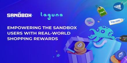 The Sandbox Berkolaborasi dengan Laguna Network, Berikan Ganjaran Cashback di Dunia Nyata bagi Para Pemilik LAND di Asia Tenggara