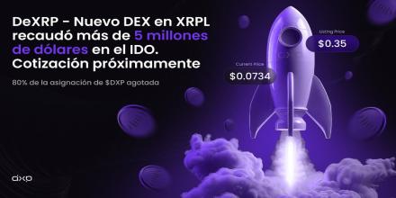 DeXRP: Nuevo DEX en XRPL recaudó más de 5 millones de dólares en el IDO; cotización próximamente