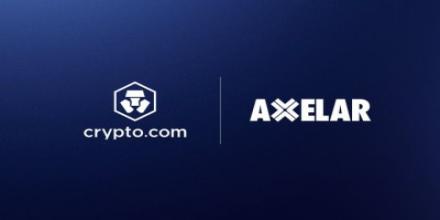 Crypto.com расширяет институциональные услуги через партнерство с Axelar и Frax