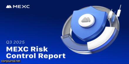 Enhanced risk-control framework helps MEXC cut organised crime by 36% in Q3 2025