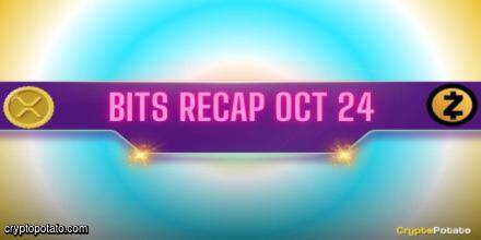 Top Ripple (XRP) Price Forecasts, Zcash’s (ZEC) Rally, and More: Bits Recap Oct 24