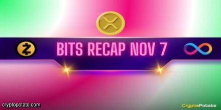 ZEC and ICP Rip Higher, XRP Price Predictions You Need to See: Bits Recap Nov 7