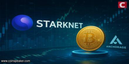 Starknet Secures $365M in Consensus Value as Anchorage Digital Activates Bitcoin Staking