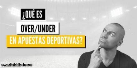 ¿Qué Significa Over y Under en las Apuestas? Guía Completa (2026)