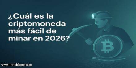 ¿Cuál es la criptomoneda más fácil de minar en 2026?
