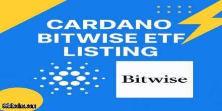 Cardano Price Prediction: Can Bitwise’s ETF Listing Bring New Momentum for ADA?