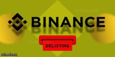 Binance Delisting Alert: 9 Altcoins Removed